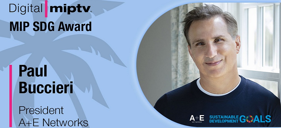 A+E Networks y su presidente Paul Buccieri recibirán el premio MIP SDG ...